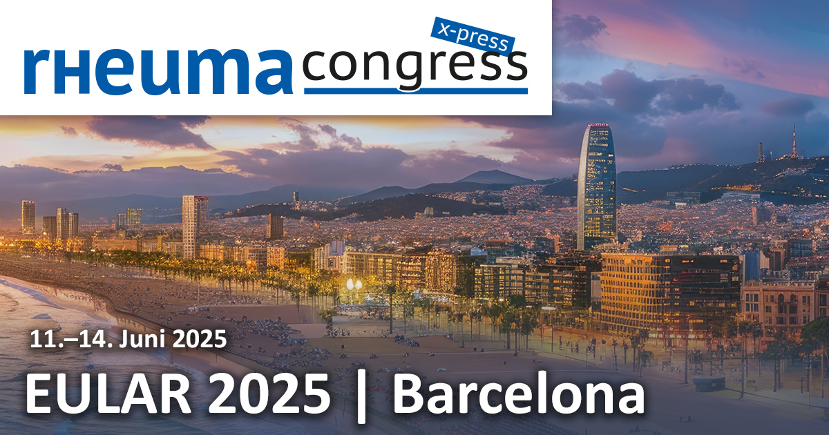 EULAR 2025: EULAR 2025: Forschung, Fokus, Fortschritt | congress-x-press